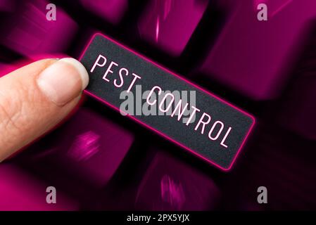 Sign displaying Pest Control. Internet Concept Killing destructive ...