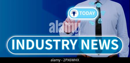 Text sign showing Industry News. Conceptual photo Technical Market ...