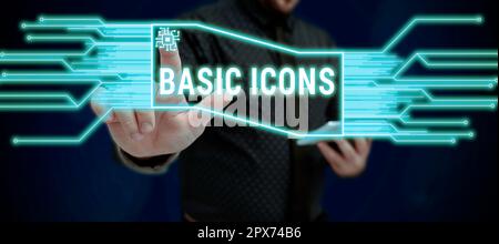 Sign displaying Basic Icons, Business approach pictogram or ideogram ...