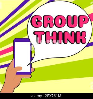 Text sign showing Group Think. Word for gather either formally or ...
