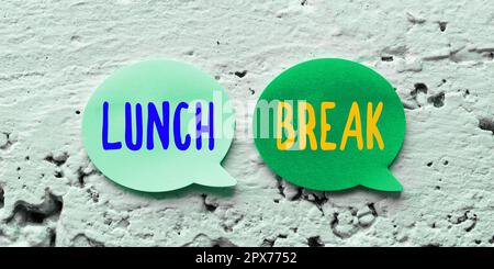 Text caption presenting Lunch Break, Business approach time when a ...
