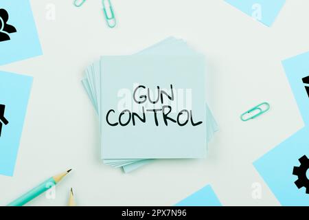 Conceptual caption Gun Control, Business showcase legal measure ...