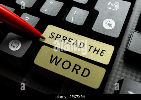 Sign displaying Spread The Word. Conceptual photo share the information ...