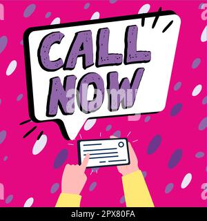 Hand writing sign Call Now. Business showcase To immediately contact a ...