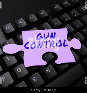 Writing displaying text Gun Control, Business overview legal measure ...