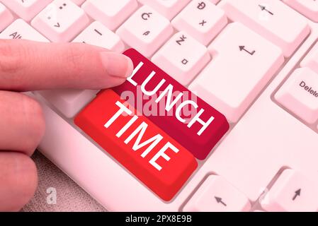 Sign displaying Lunch Time. Word for Meal in the middle of the day ...