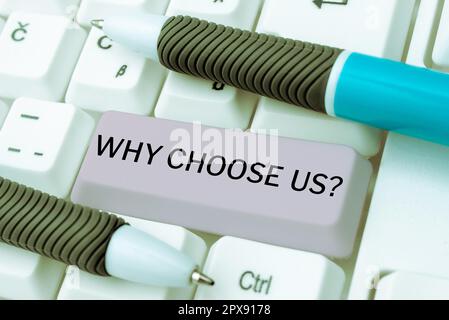 Conceptual display Why Choose Us. Business concept Reasons for choosing ...