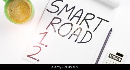 Text sign showing Smart Road. Word for number of different ways ...