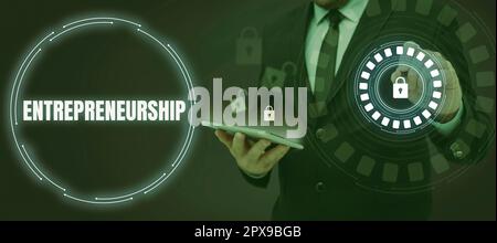 Writing displaying text Entrepreneurship. Business approach Process of ...