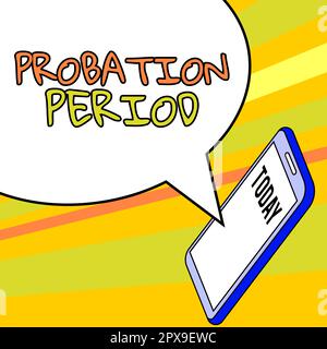 Hand writing sign Probation Period. Business concept focused and ...