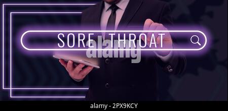 Sign displaying Sore Throat, Business overview Inflammation ot the ...