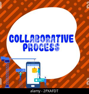 Inspiration showing sign Collaborative Process. Conceptual photo people ...