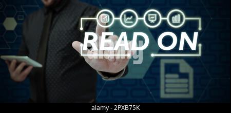 Handwriting text Read On. Conceptual photo spend time reading in order ...