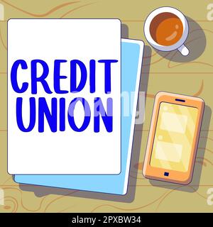 Inspiration showing sign Credit Union. Business concept cooperative ...