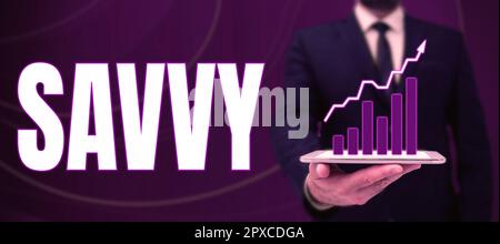 Inspiration showing sign Savvy, Word Written on having perception ...