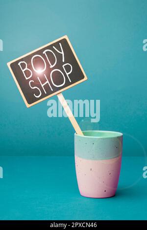 Sign displaying Body Shop. Business idea a shop where automotive bodies ...