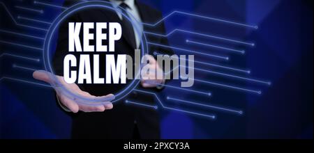 Text sign showing Keep Calm And Drink Coffee. Conceptual photo A hot ...