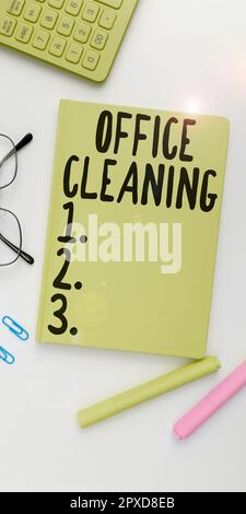 Sign displaying Office Cleaning, Word Written on the action or process ...