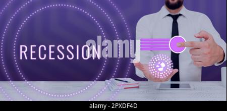Sign displaying Recession, Business showcase the process of progressive decrease in growing ...