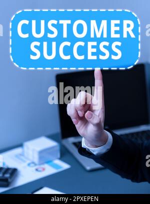 Sign displaying Customer Success, Conceptual photo customers achieve ...