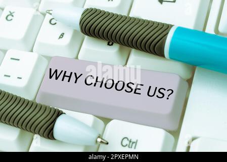 Conceptual display Why Choose Us Question, Word Written on Reasons for ...