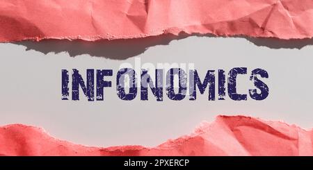Conceptual display Infonomics. Business idea visual image used to ...