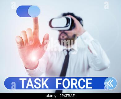 Writing displaying text Task Force. Business showcase a group of ...
