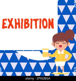 Text sign showing Exhibition. Word Written on and act of exposing ...