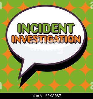 Inspiration showing sign Incident Investigation. Business showcase ...
