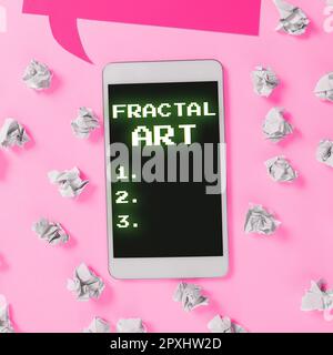 Sign displaying Fractal Art. Concept meaning the place or section of a ...