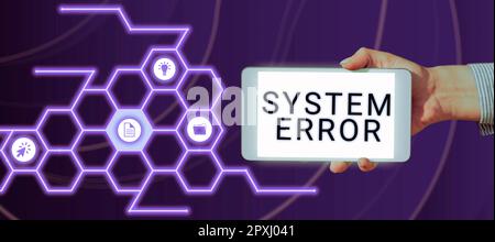 Text showing inspiration System Error. Business idea Technological ...