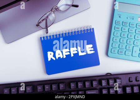 Inspiration showing sign Raffle, Conceptual photo means of raising ...