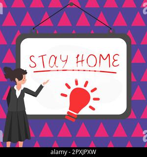 Inspiration showing sign Stay Home Save Lives. Concept meaning lessen ...