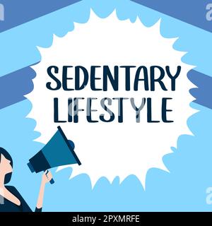 Inspiration showing sign Sedentary Lifestyle. Business concept ways and ...