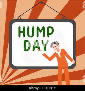 Text caption presenting Hump Day. Word Written on climbing a proverbial ...