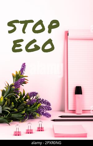 Handwriting text Stop Ego, Concept meaning Control your obsession about ...