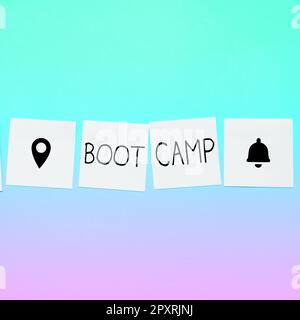 Sign displaying Boot Camp. Word for Military training camp for new ...
