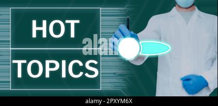 Conceptual caption Hot Topics, Word for subject that a lot of people ...