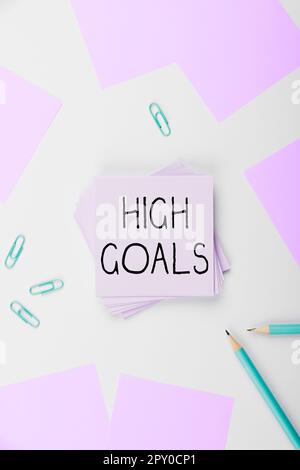 Hand writing sign Aim High, Concept meaning go for best job school or ...