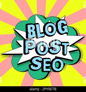 Inspiration showing sign Blog Post Seo. Concept meaning Search Engine ...