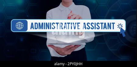 Word writing text Administrative Assistant. Business concept for ...