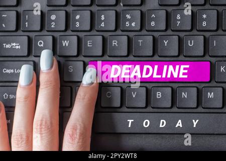 Sign displaying Deadline, Word Written on Period of time by which ...