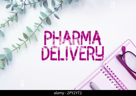 Handwriting text Pharma Delivery. Word for getting your prescriptions ...