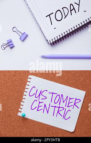 Handwriting text Customer Centric. Word Written on process of looking ...