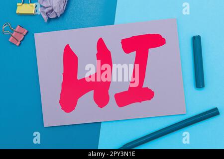 Text caption presenting Hi, Concept meaning used as a greeting or to ...