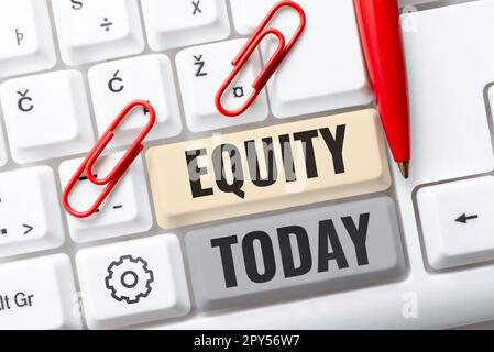 Inspiration showing sign Equity, Word for quality of being fair and ...
