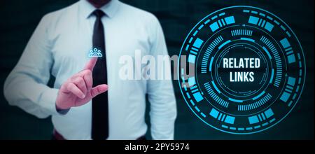 Text sign showing Related Links, Word for Website inside a Webpage ...