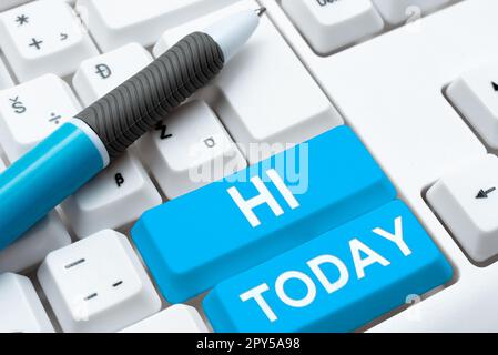 Conceptual display Hi. Business approach used as a greeting or to begin ...