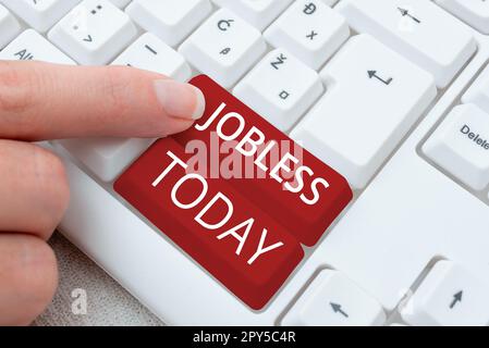 Writing displaying text Jobless. Word for unemployed person looking for ...