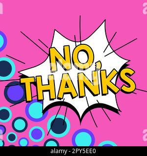 Hand writing sign No, Thanks, Concept meaning Answering question using ...